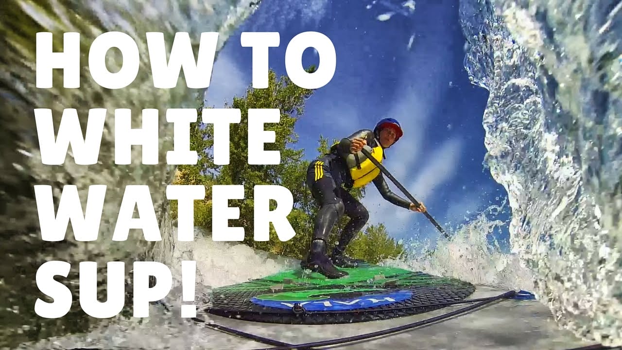 Whitewater SUP on the Wenatchee River! | TotalSUP