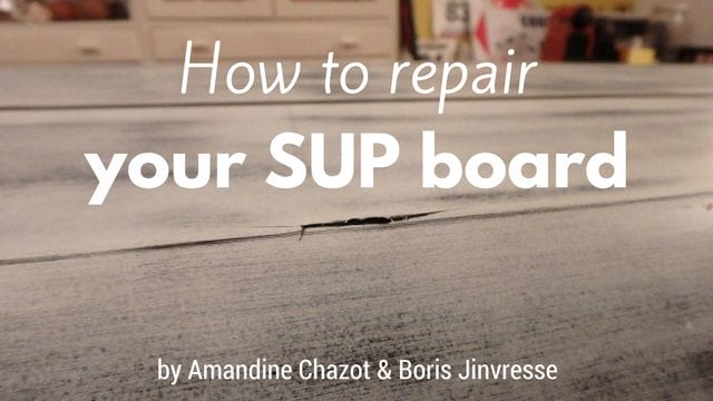 How to Repair Your SUP Board | TotalSUP