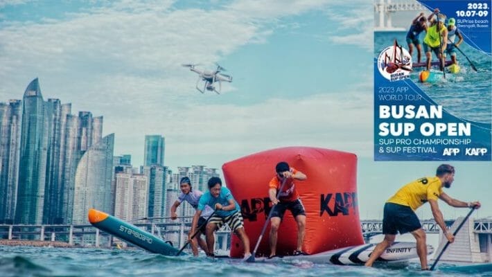 Busan SUP Open – 2023 APP x KAPP World Tour SUP Race | TotalSUP